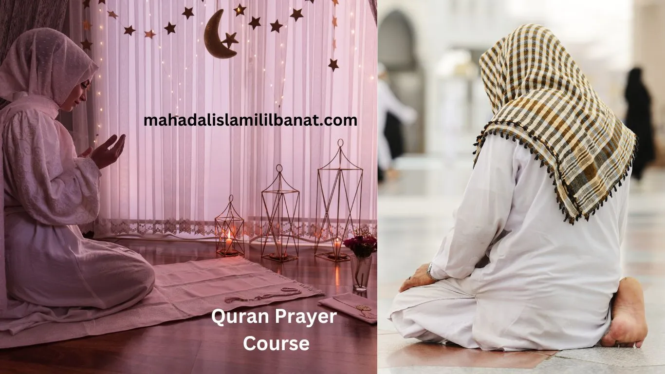 Quran Prayer Course: Online Salat and Dua Classes